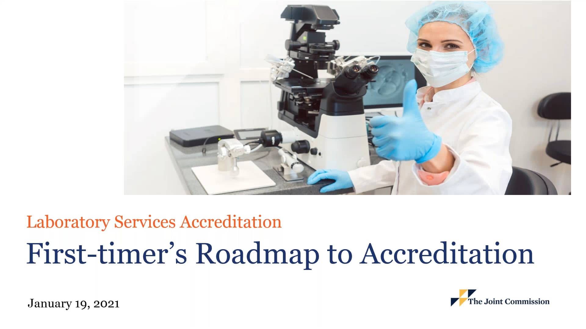 First-Timer's Roadmap to Laboratory Accreditation; Understanding What ...