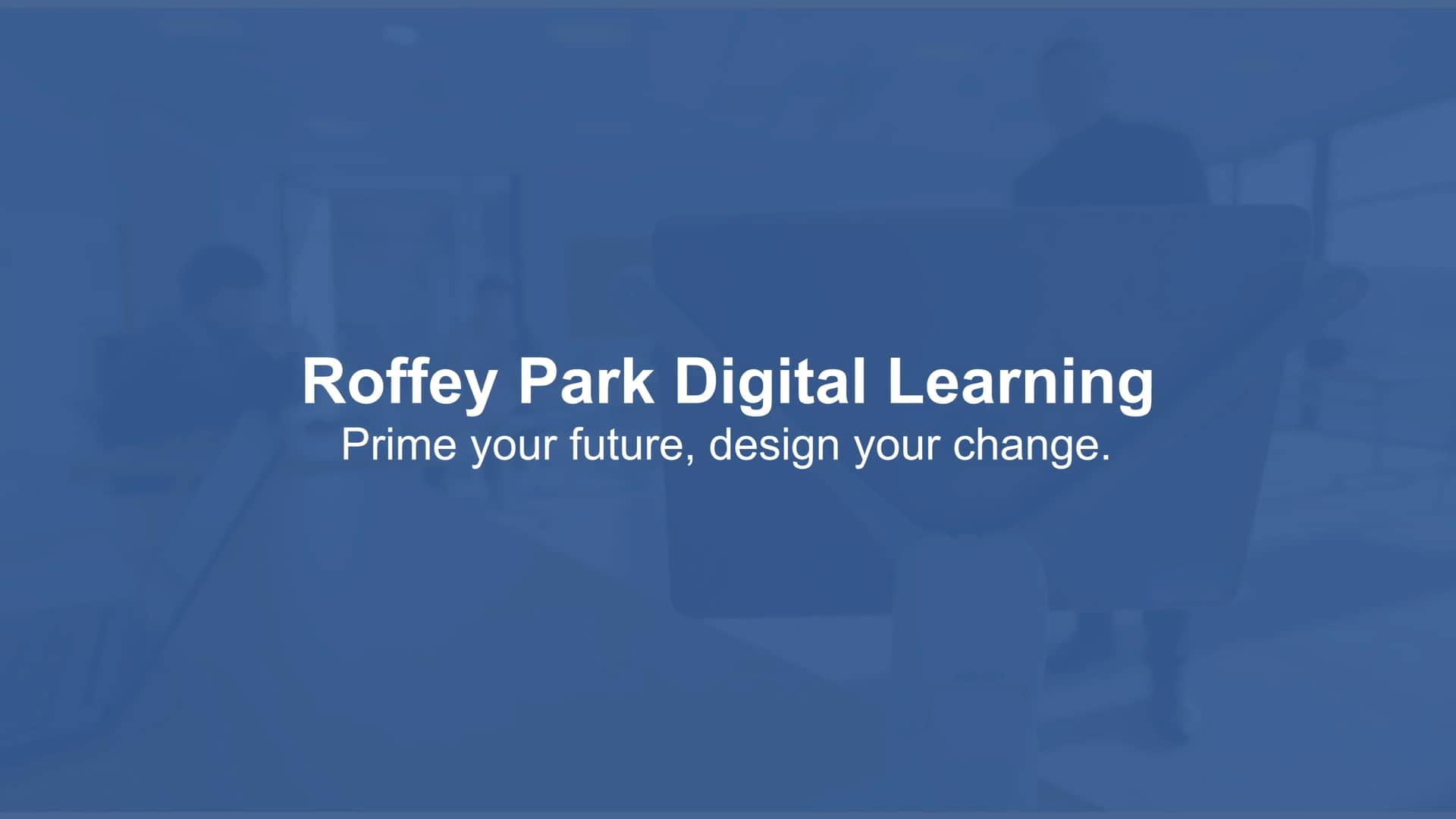 Roffey Park Digital Learning for Anyone, Anywhere on Vimeo
