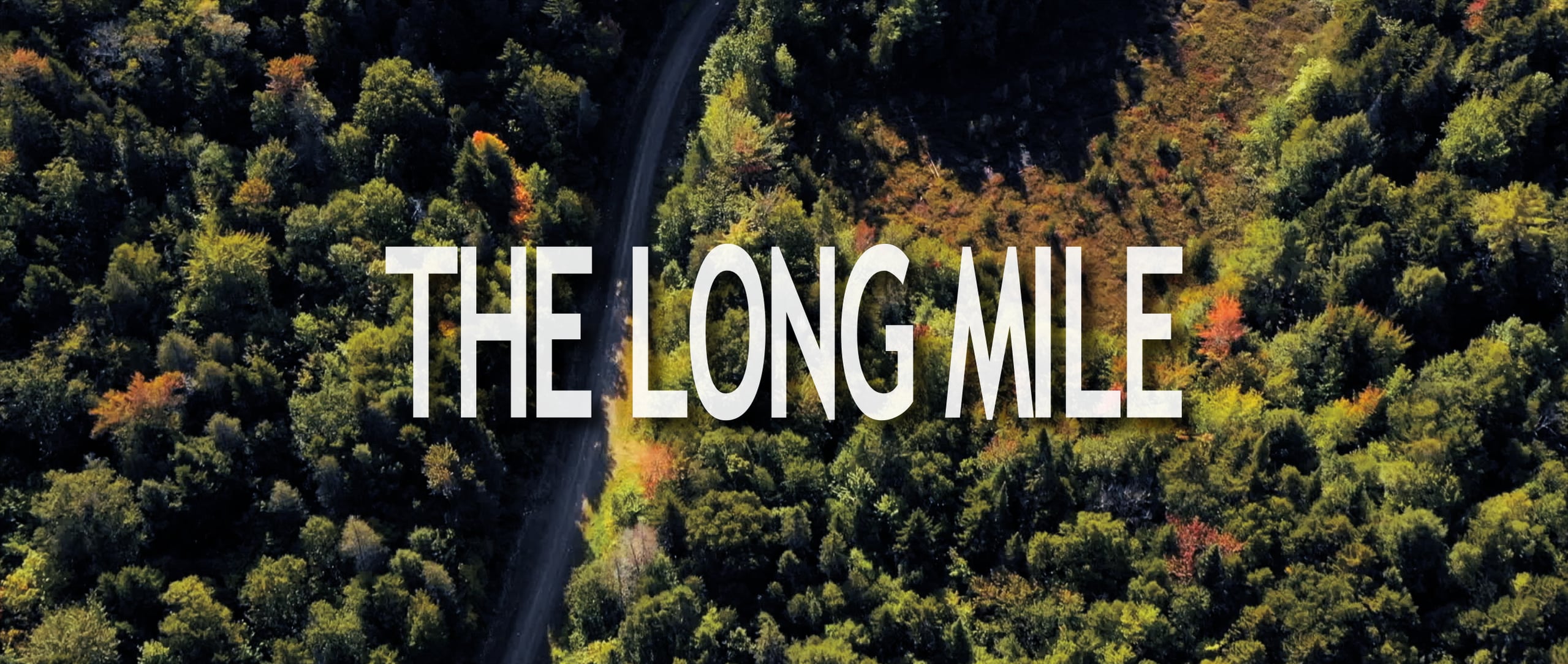 The Long Mile trailer