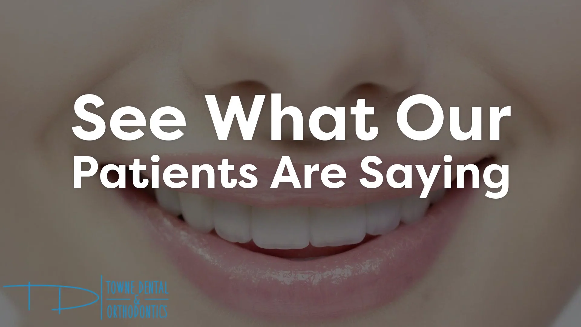 See What Our Patients Are Saying