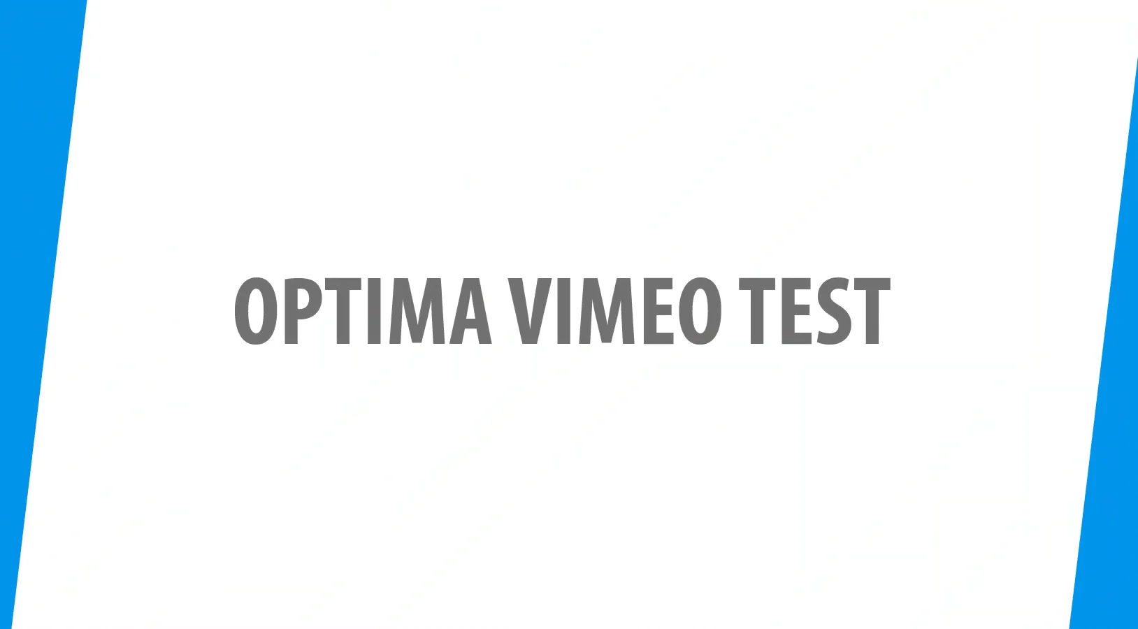 Optima_Vimeo-Test on Vimeo