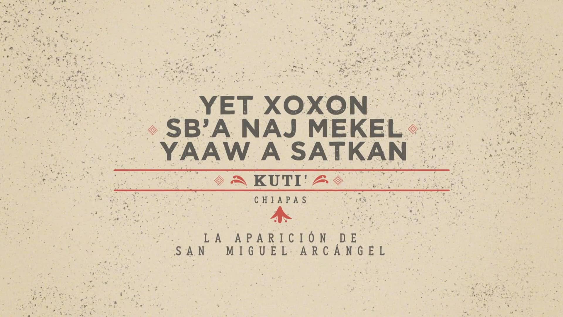 Cuento animado Kuti´ (Akateko), la aparición de San Miguel. on Vimeo