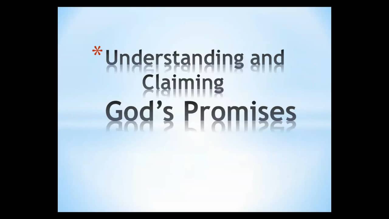 Claiming God's Promises Session 1 on Vimeo