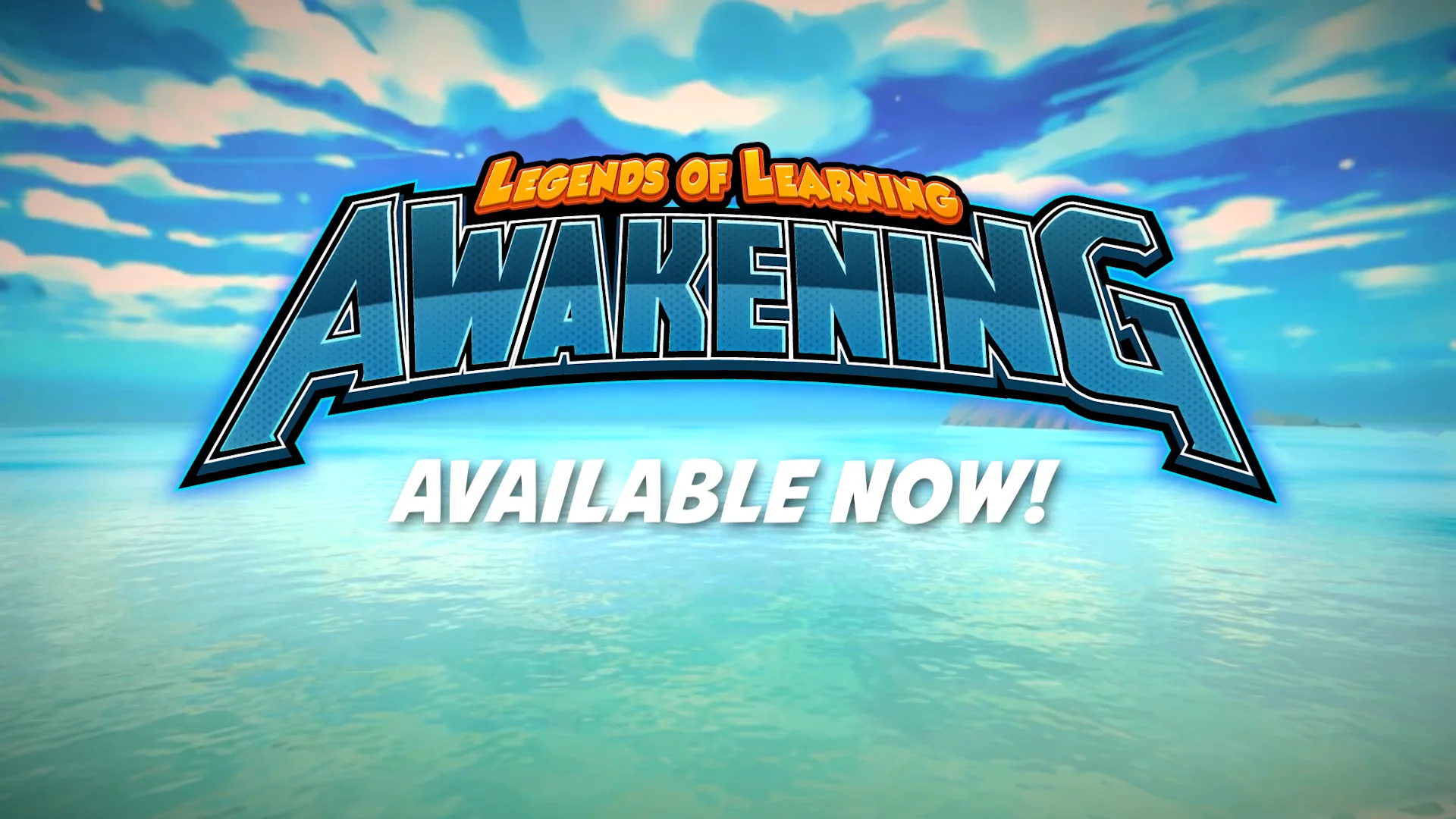 Legends of Learning: Awakening - Out Now!