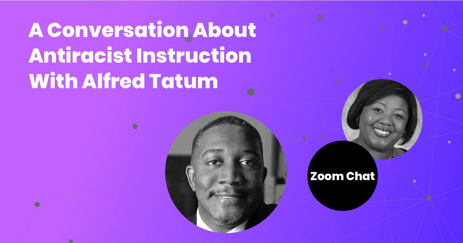 A Conversation About AntiRacist Instruction With Alfred Tatum on Vimeo