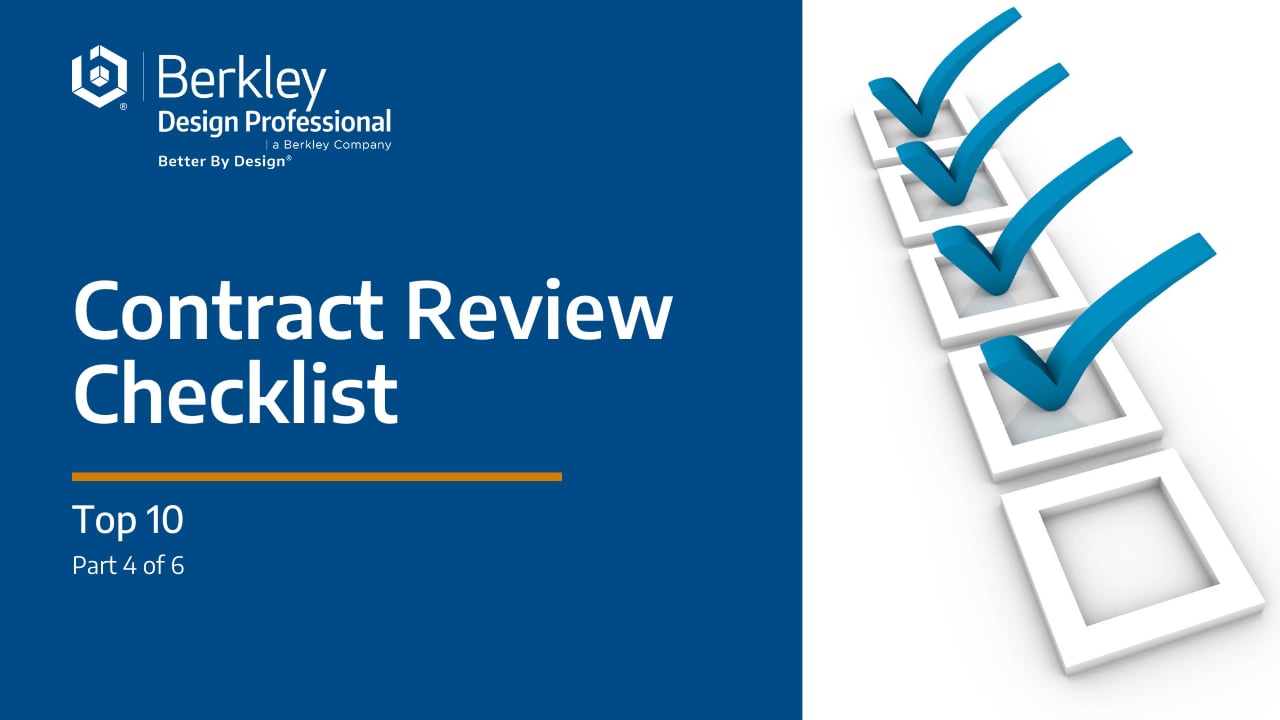 Berkley DP Contract Review Checklist | Part 4 - Indemnification and ...