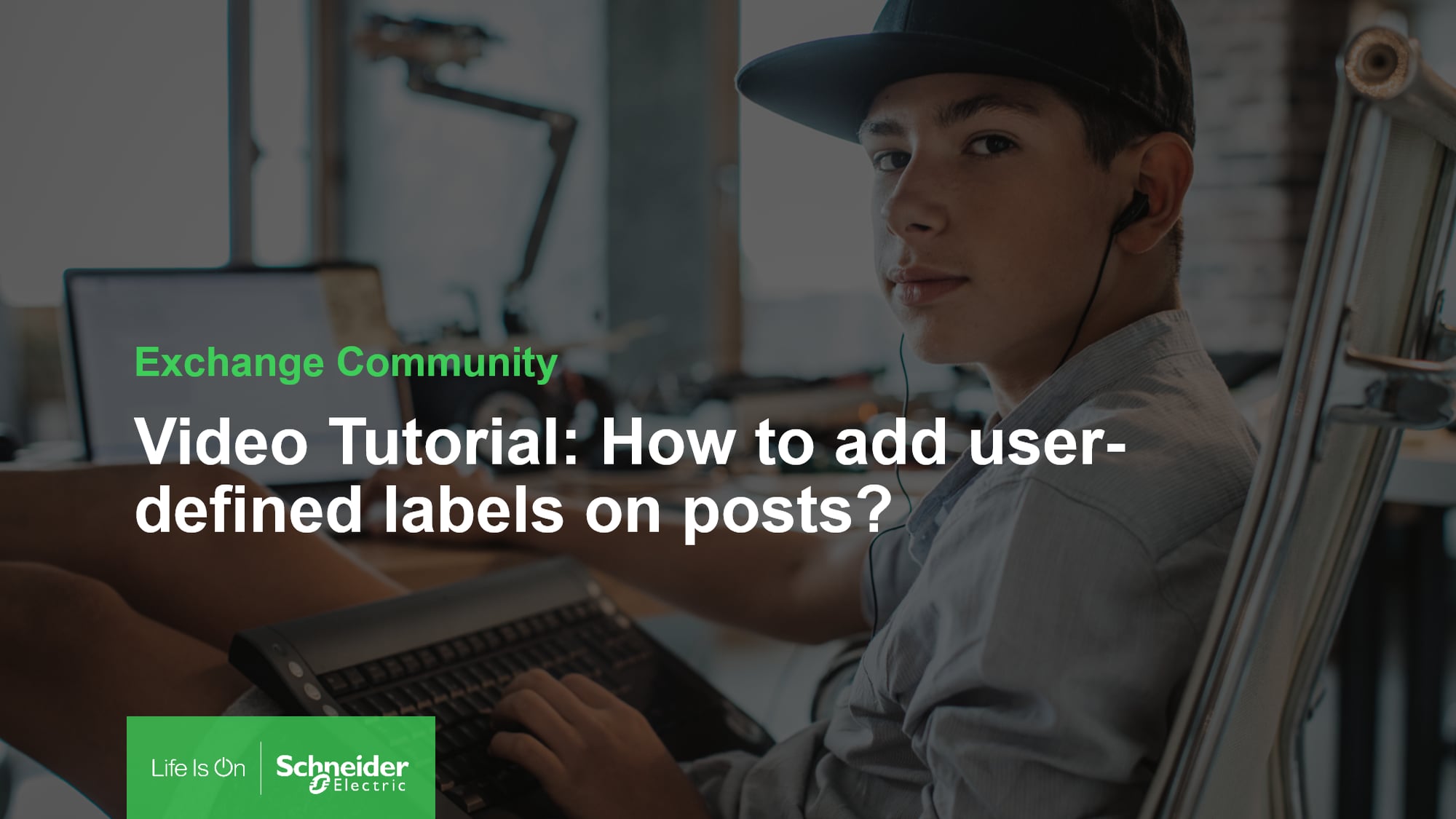 Video Tutorial: How to Add User-defined Labels on Posts? - Communities