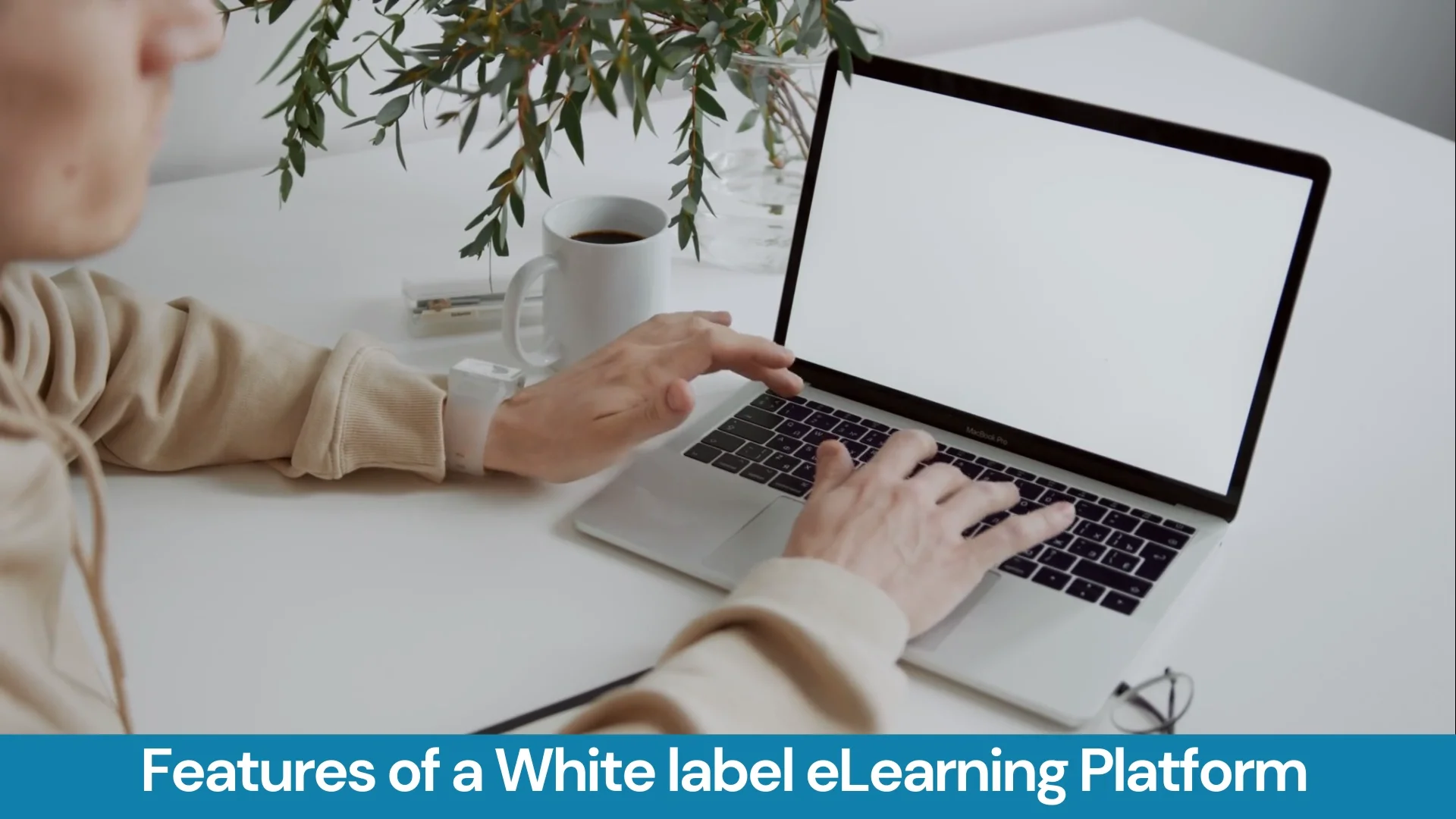 Features of a White label eLearning Platform on Vimeo