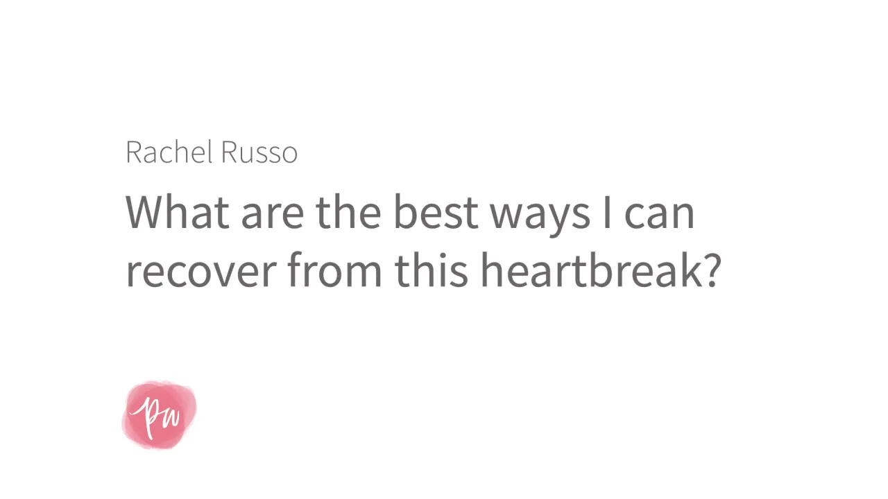 What are the best ways I can recover from this heartbreak? on Vimeo