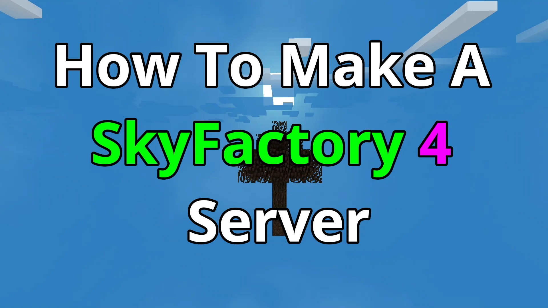 How To Make A SkyFactory 4 Server - SkyFactory 4 Server Hosting on Vimeo