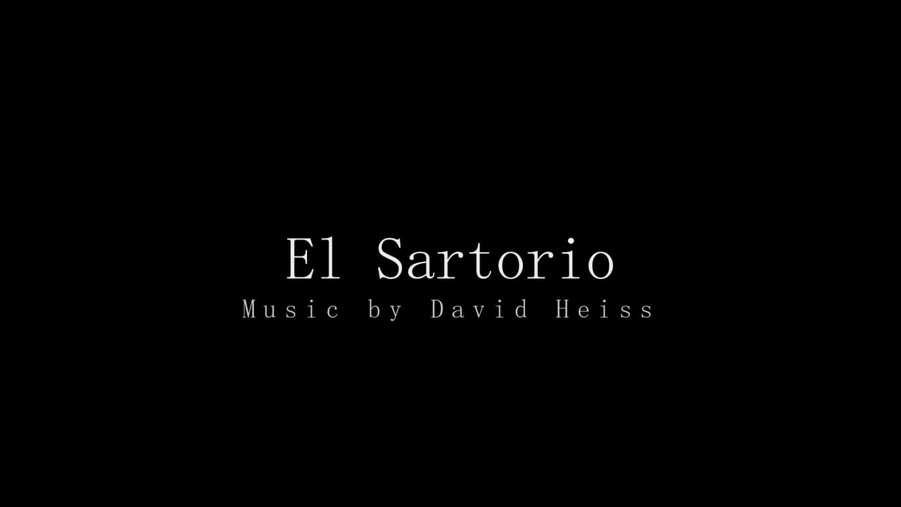 David Heiss - El Sartorio on Vimeo