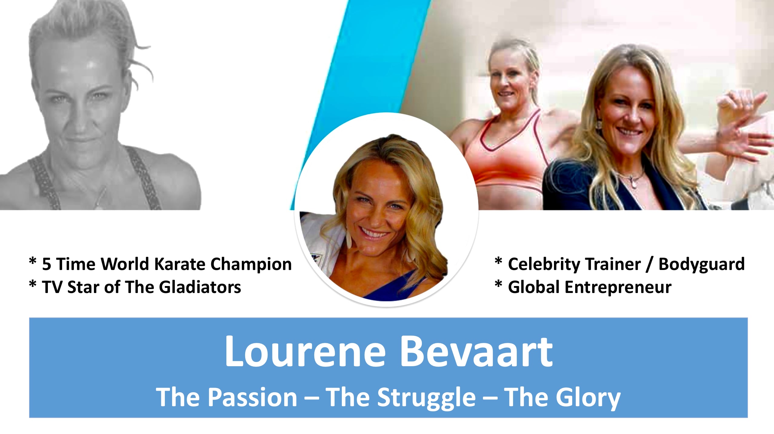 Lourene Bevaart - The Passion, The Struggle, The Glory