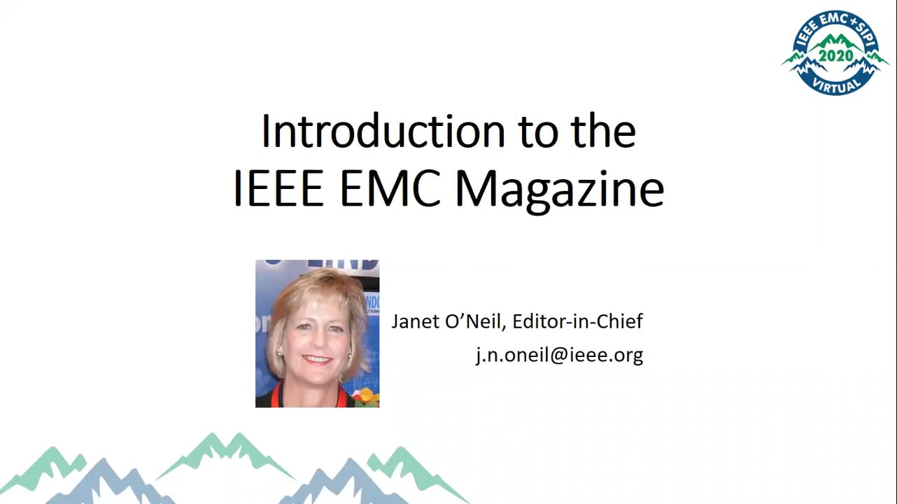 EMC Magazine Janet O'Neil - Introduction to IEEE EMC Magazine