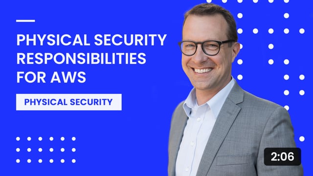 AWS Physical Security | KirkpatrickPrice