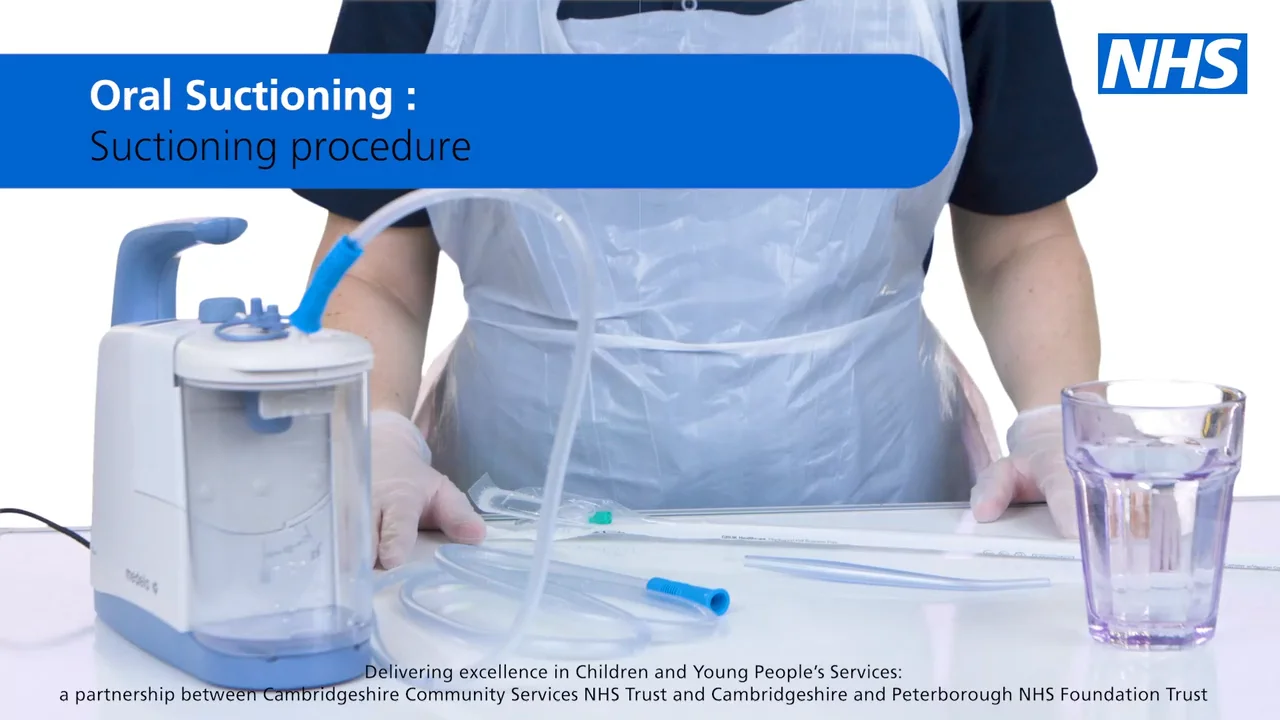 Suctioning procedure - Cambs Pboro Children's Community Specialist ...
