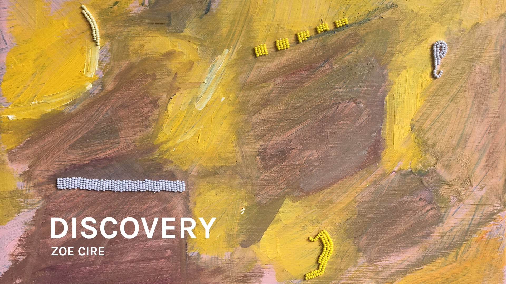 Discovery: Zoe Cire on Vimeo