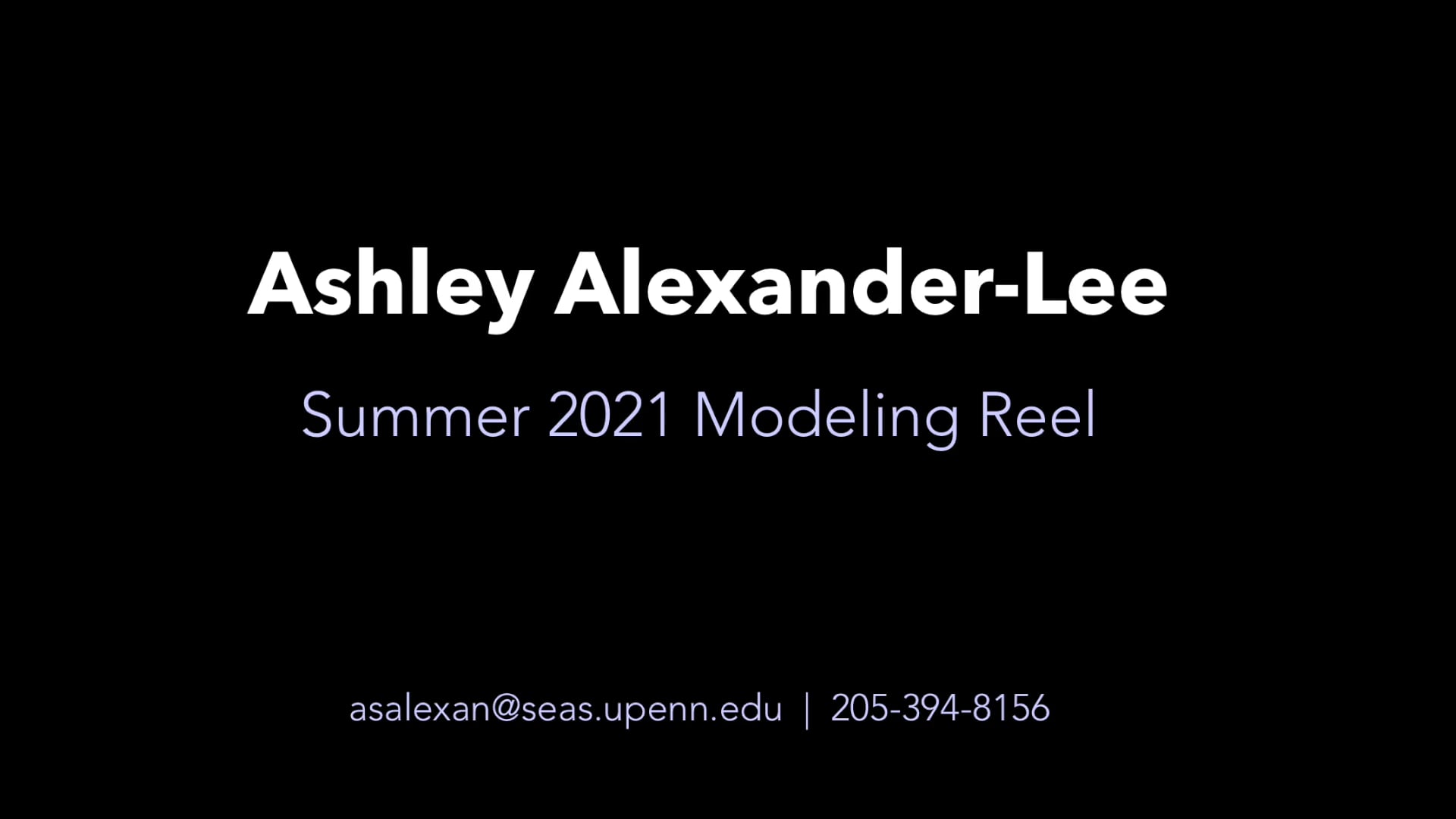 Summer 2021 Modeling Demo Reel on Vimeo