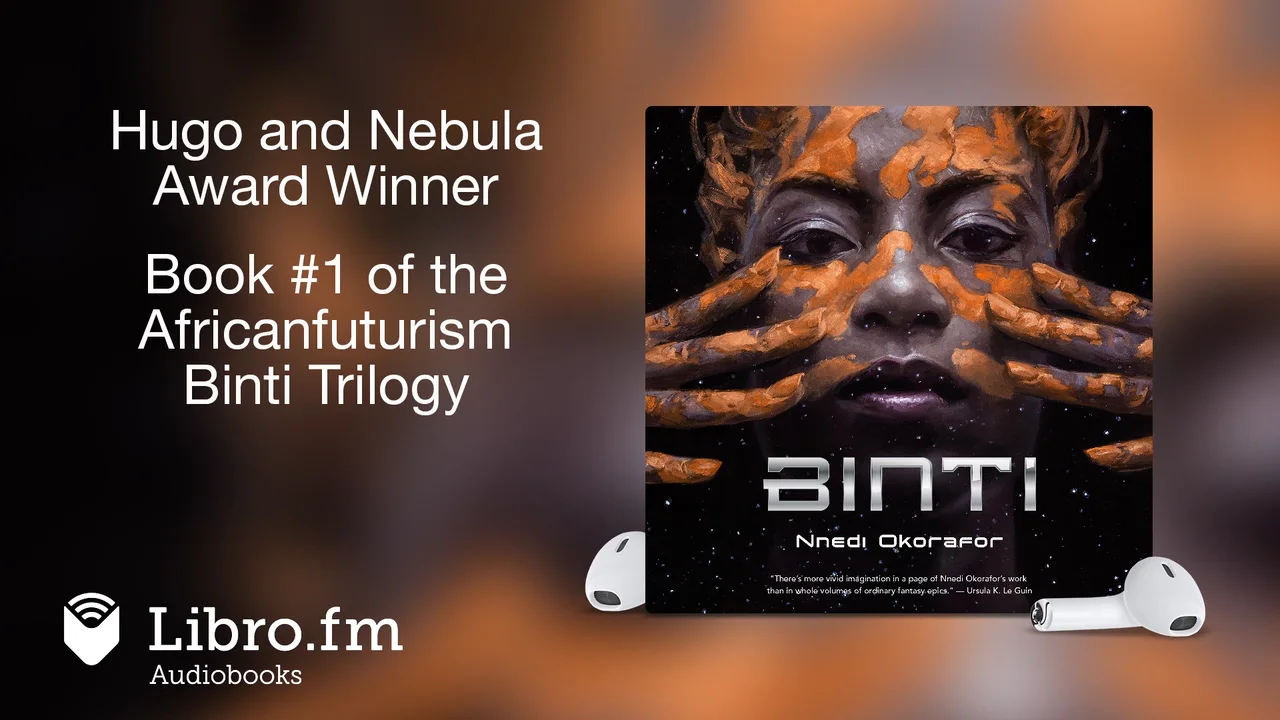 Binti by Nnedi Okorafor (Hugo and Nebula Award Winner) (Book No. 1 of ...