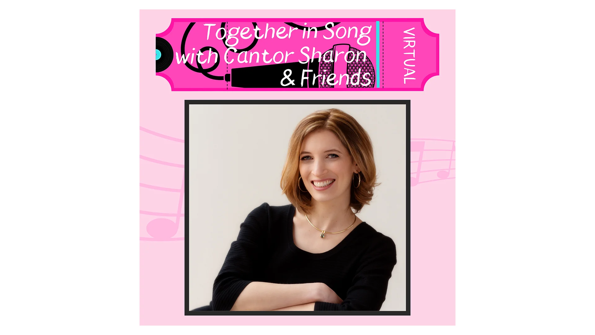 Together in Song with Cantor Sharon & Friends