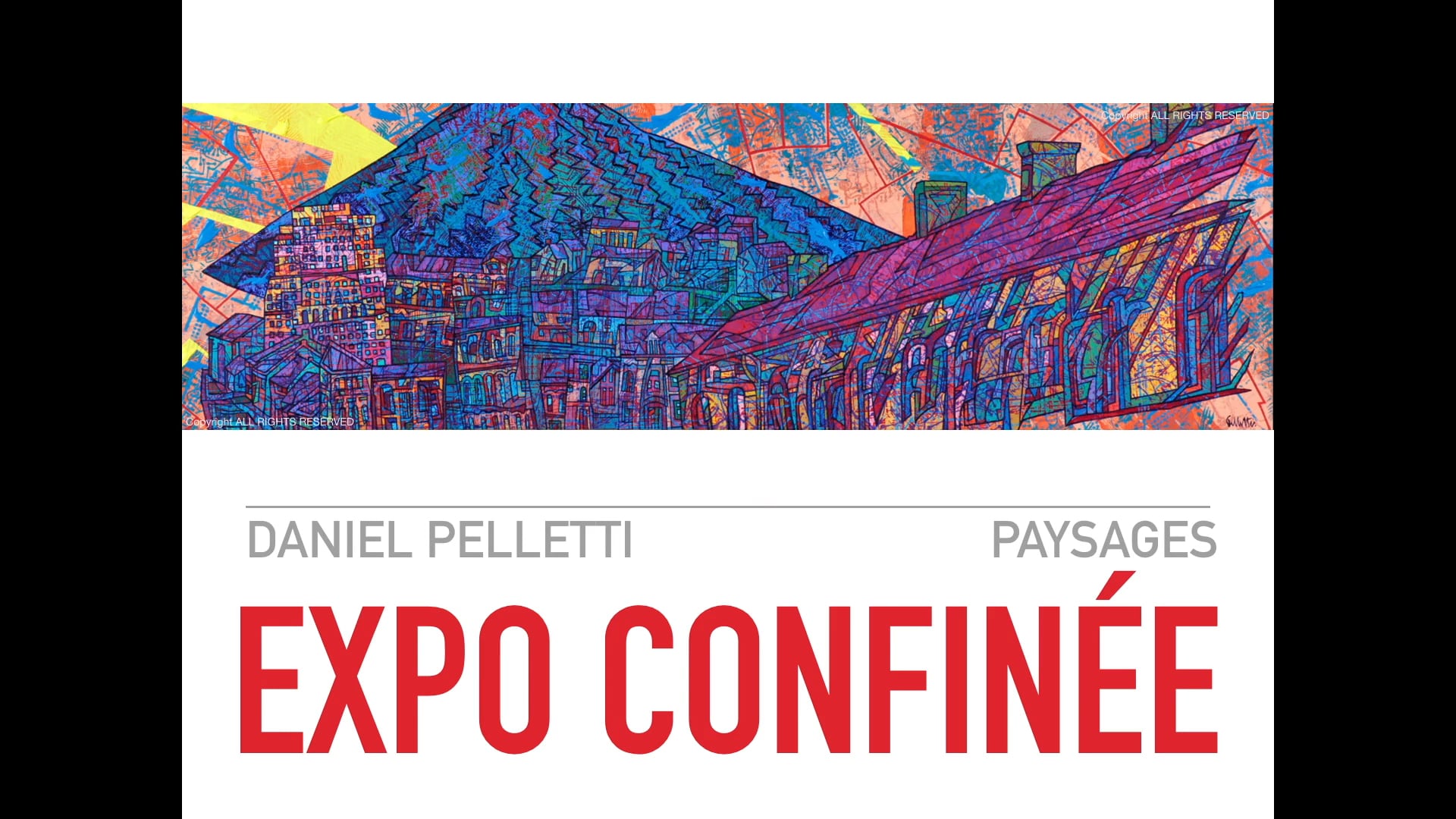 Daniel Pelletti Expo Confinée Paysages on Vimeo