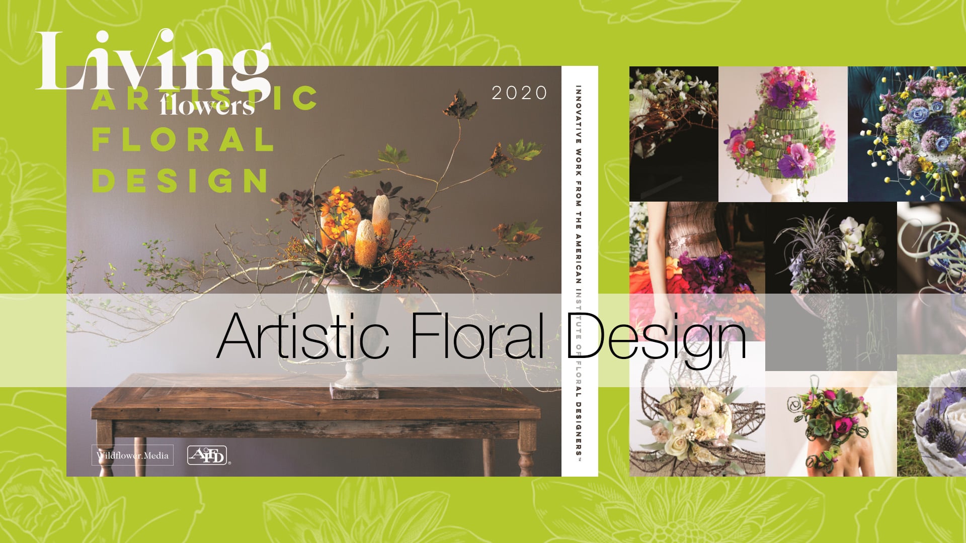 AIFD: Artistic Floral Design from Artistic Minds of the American ...