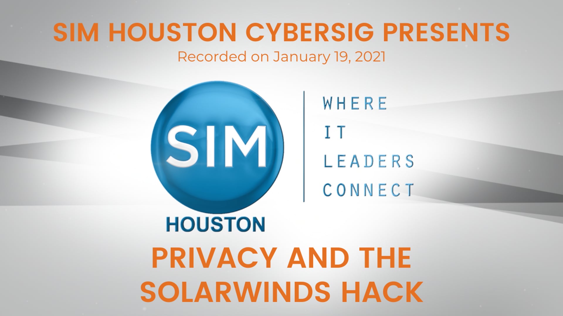 SIM Houston | IT Leaders | CIO's
