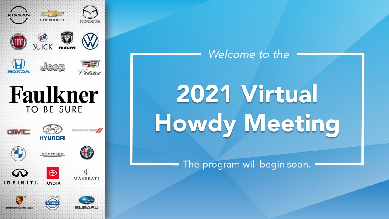 Faulkner Automotive Group - Virtual Howdy Meeting Feb 2021 on Vimeo