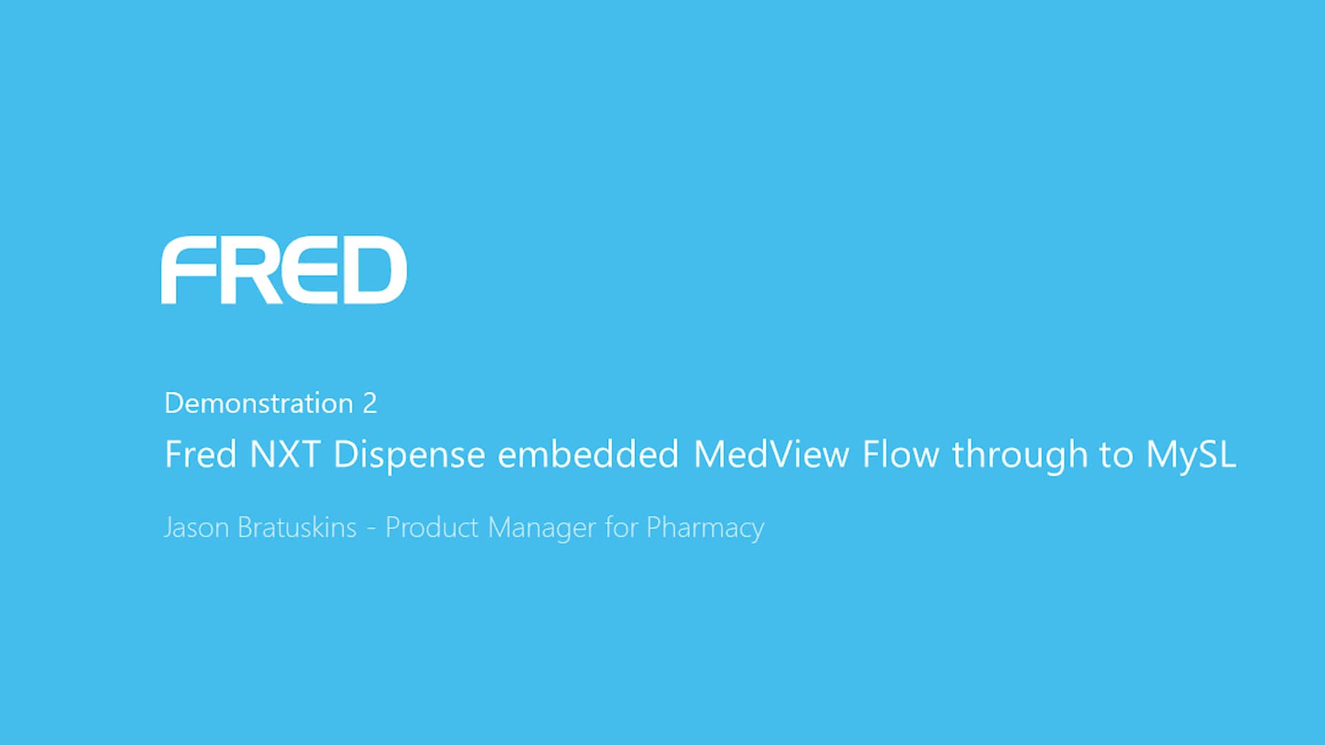 DEMO Fred NXT Dispense embedded MedView Flow through to MySL on Vimeo