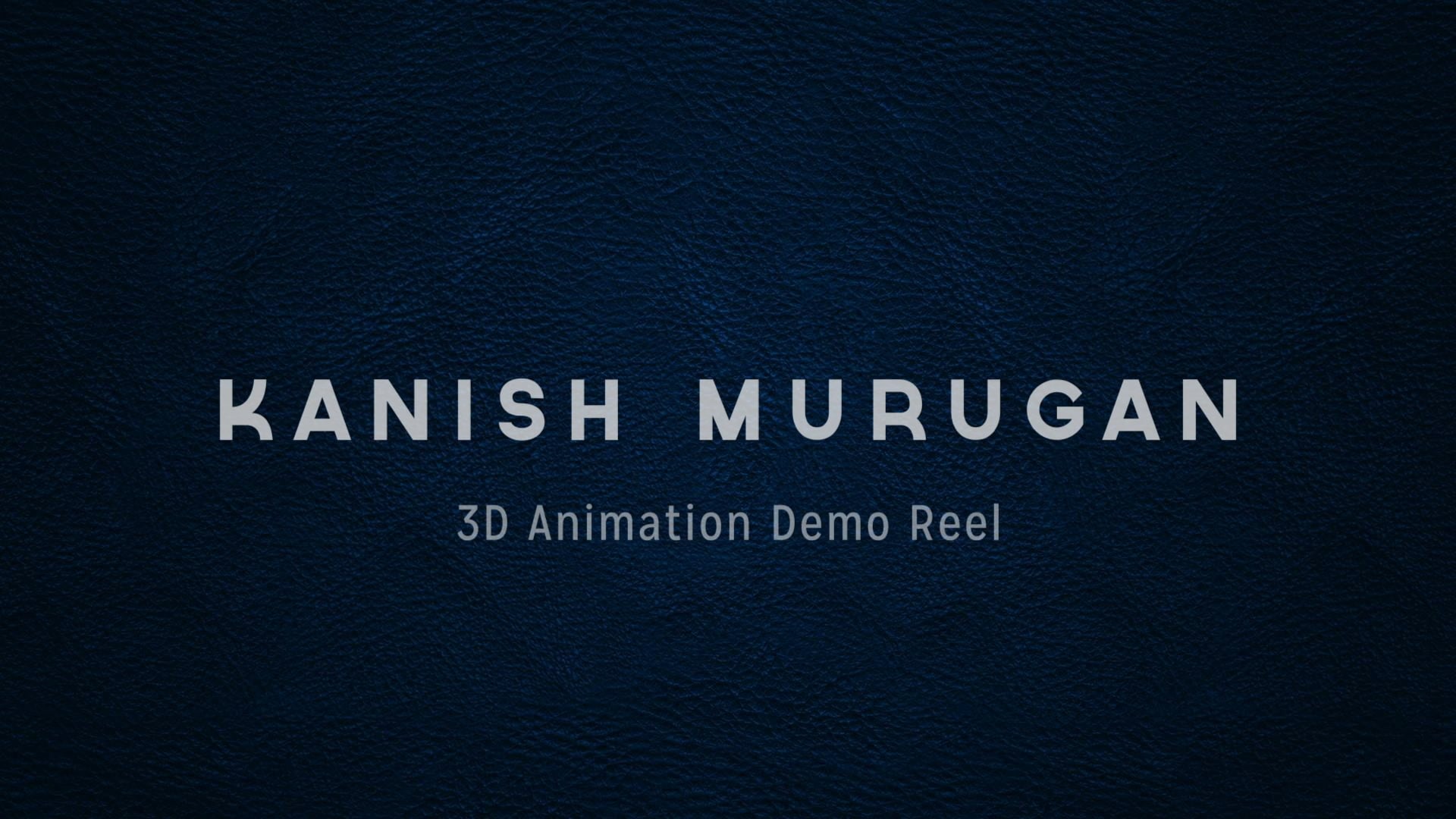 2021 - 3D Animation Demo Reel - Kanish Murugan - Capilano University ...
