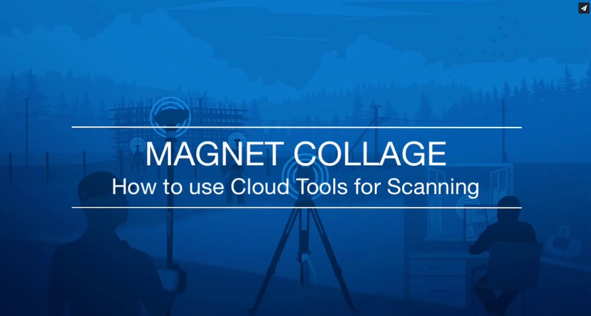 Topcon | MAGNET Collage | How to use Cloud Tools for Scanning | EN on Vimeo