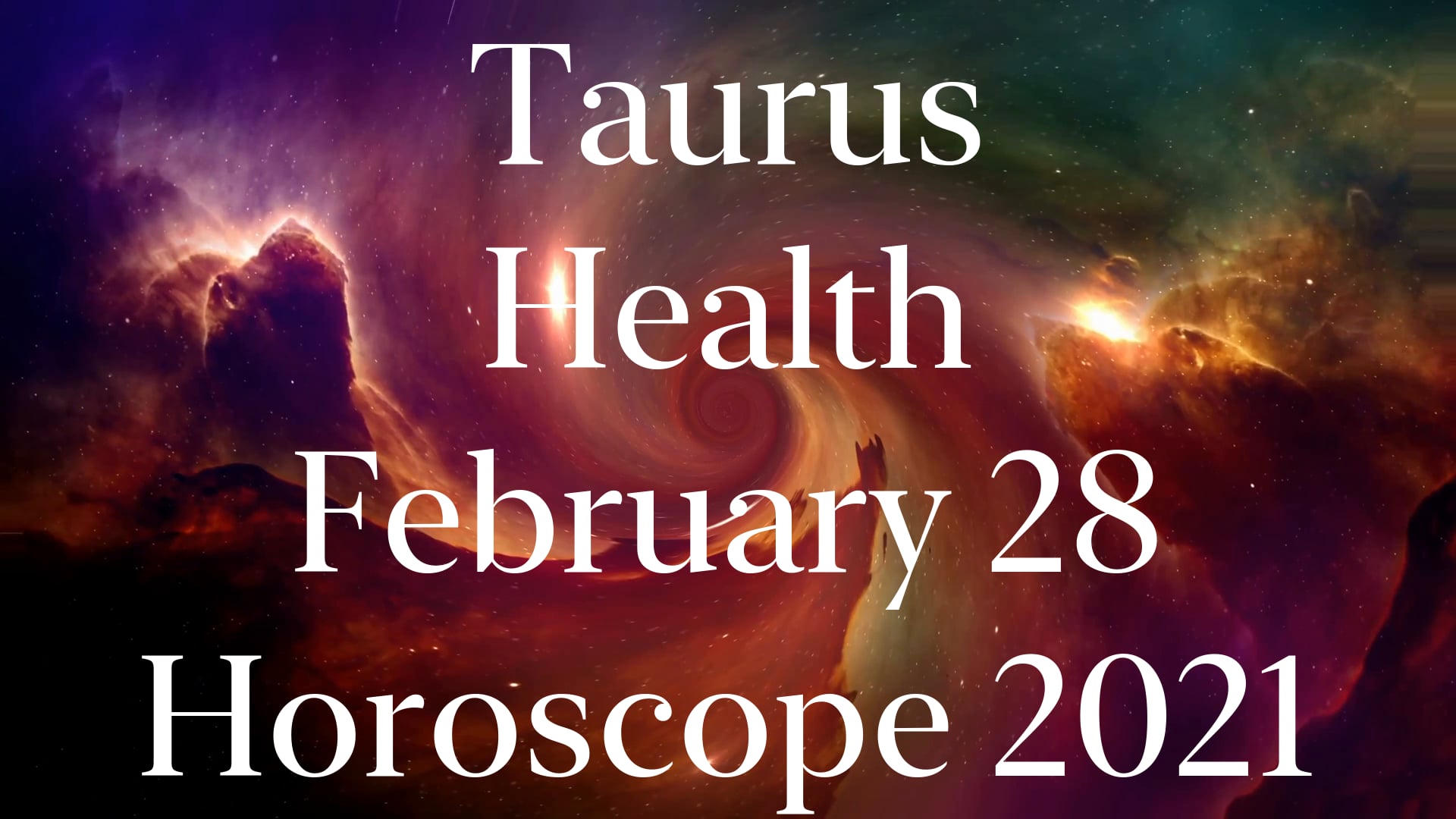 Taurus Health Horoscope February 28 2021 Taurus Horoscope for Today on ...