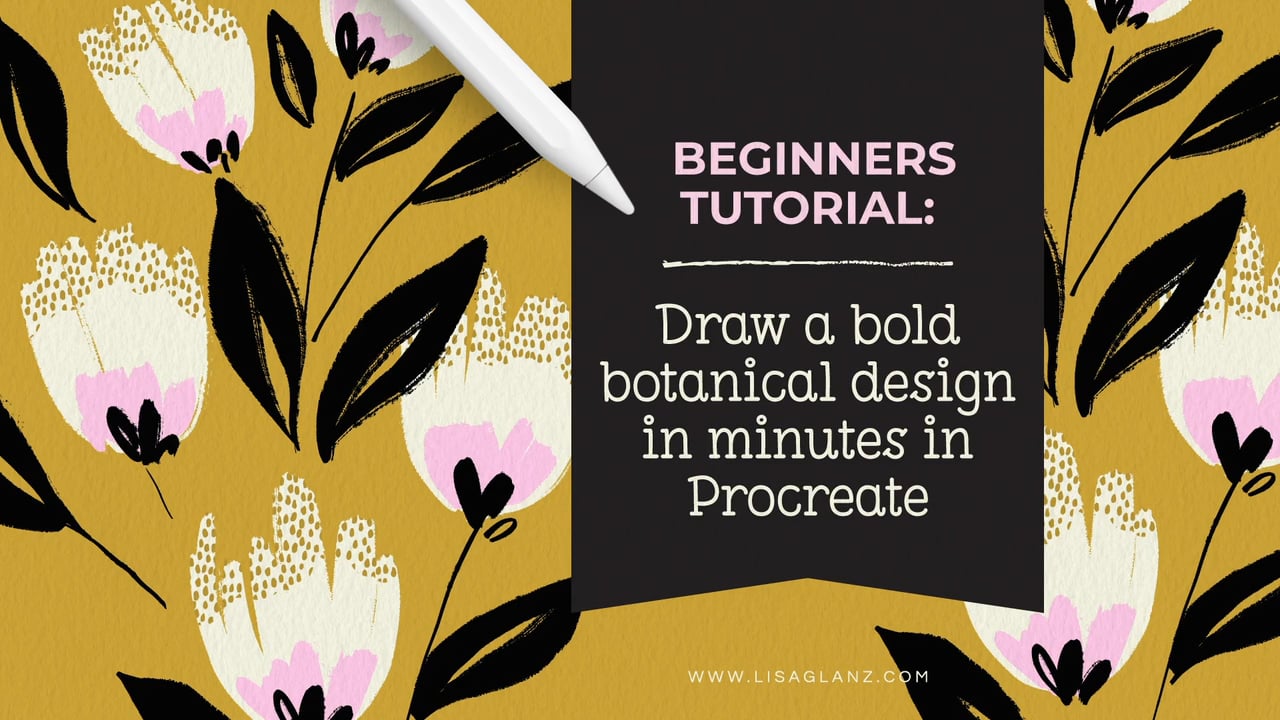 Procreate for Beginners: Draw a Bold Botanical Design in Minutes on Vimeo