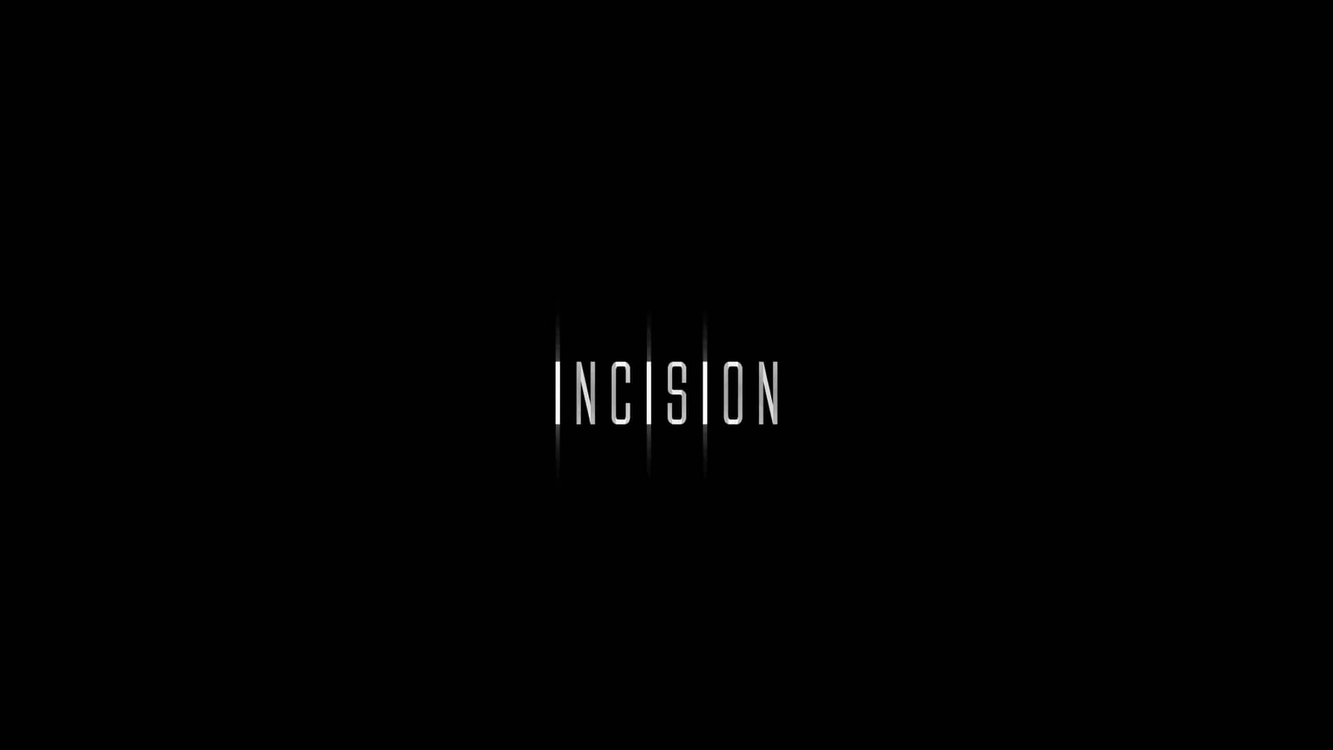 INCISION MOVIE 4K Official Trailer (2020) on Vimeo