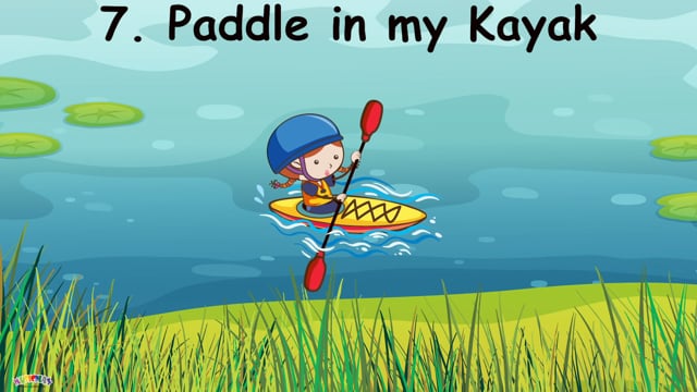 Paddle in My Kayak | MusicplayOnline