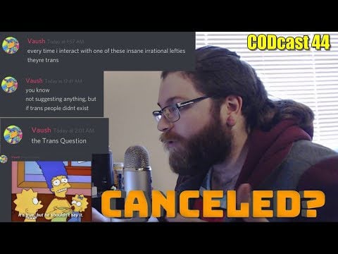 Vaush "Canceled" After "Jokes" About The Extermination Of Trans People! (CODcast 44) on Vimeo