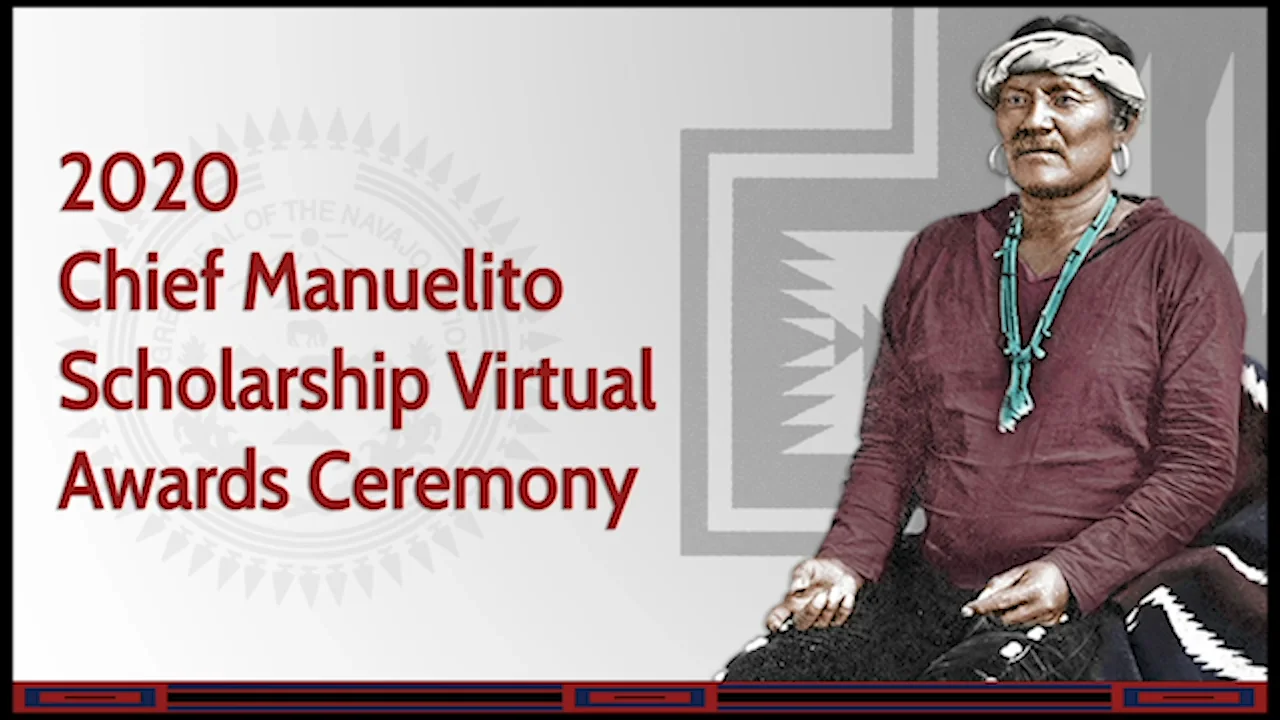2020 Chief Manuelito Scholarship Virtual Awards Ceremony