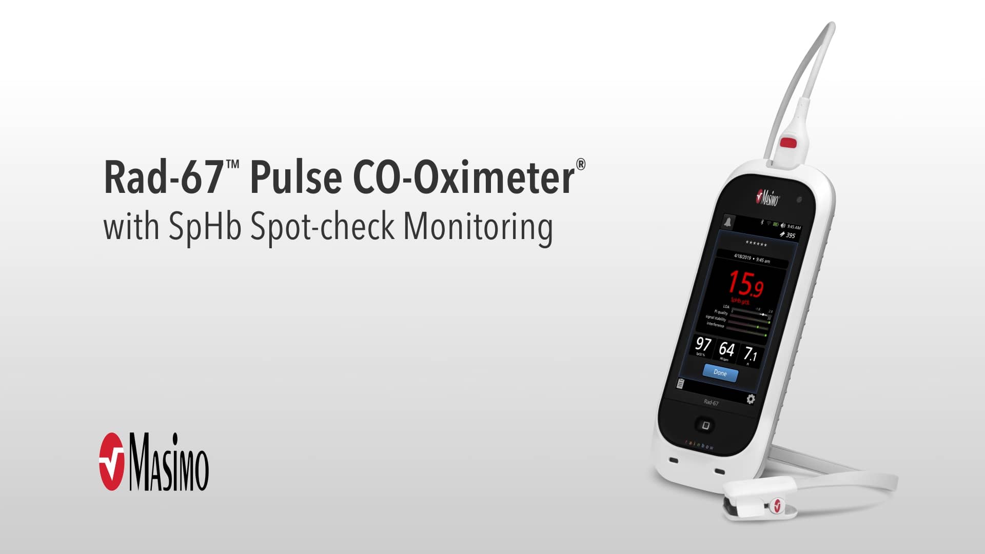 Rad-67™ Pulse CO-Oximeter® with Noninvasive Hemoglobin (SpHb®) Spot ...