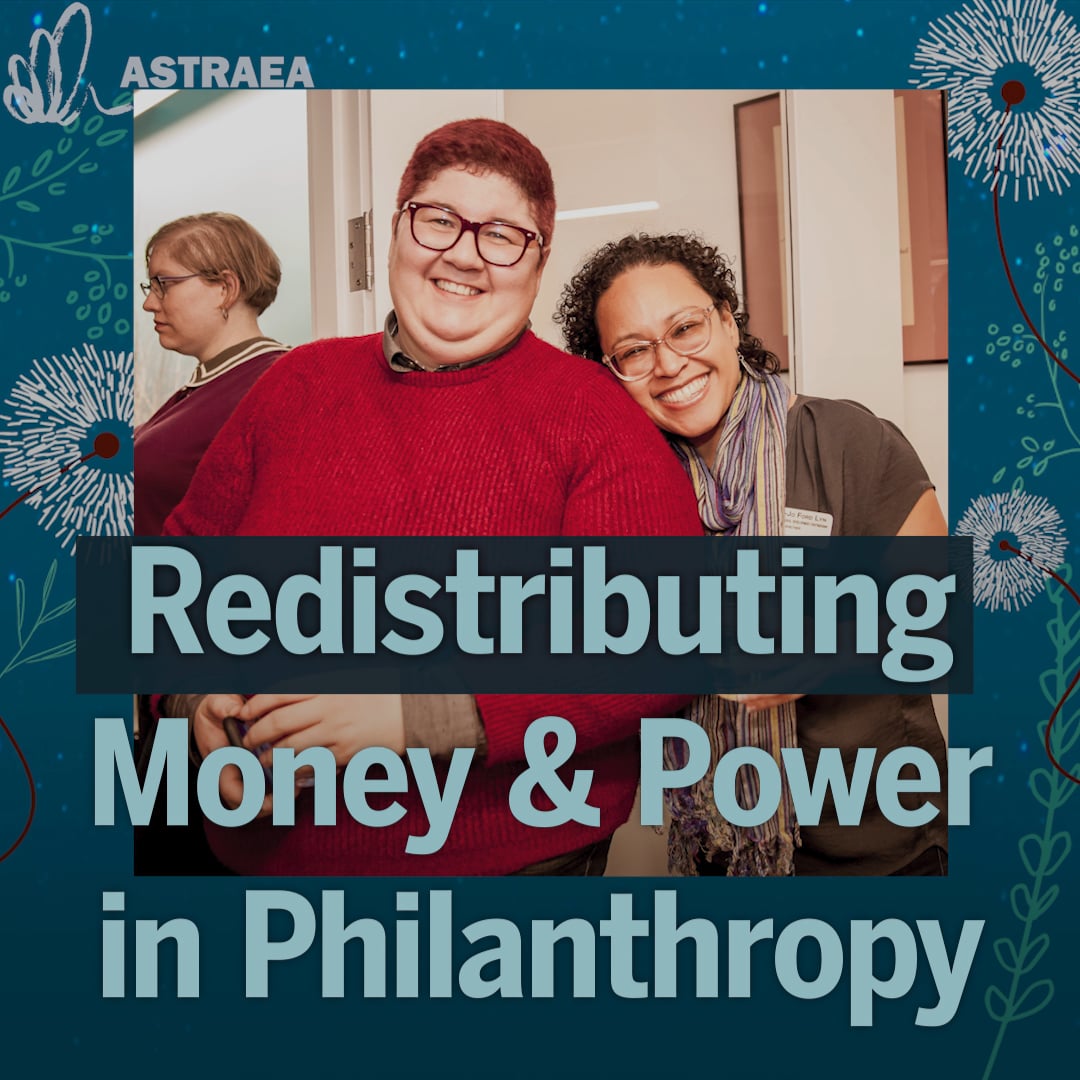 Redistributing Money & Power in Philanthropy on Vimeo