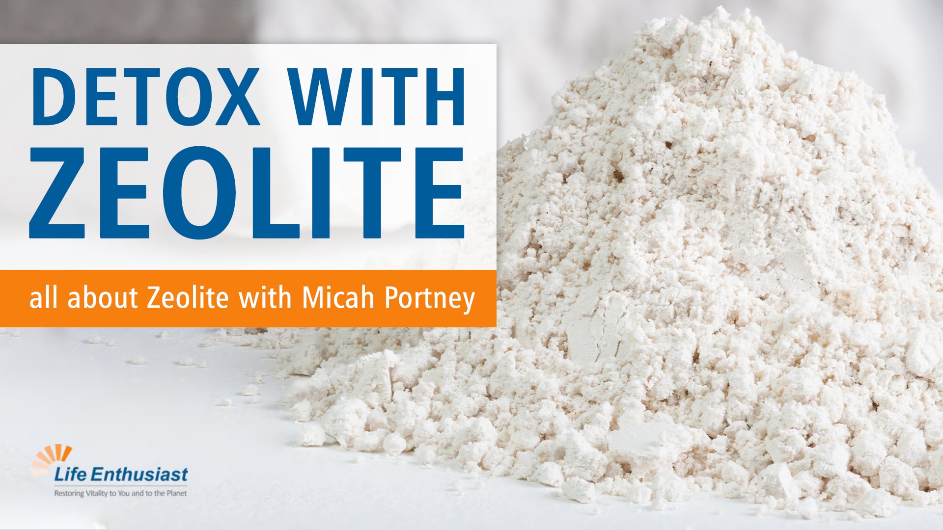 DETOX WITH ZEOLITE: All About Zeolite with Micah Portney from Zeo ...