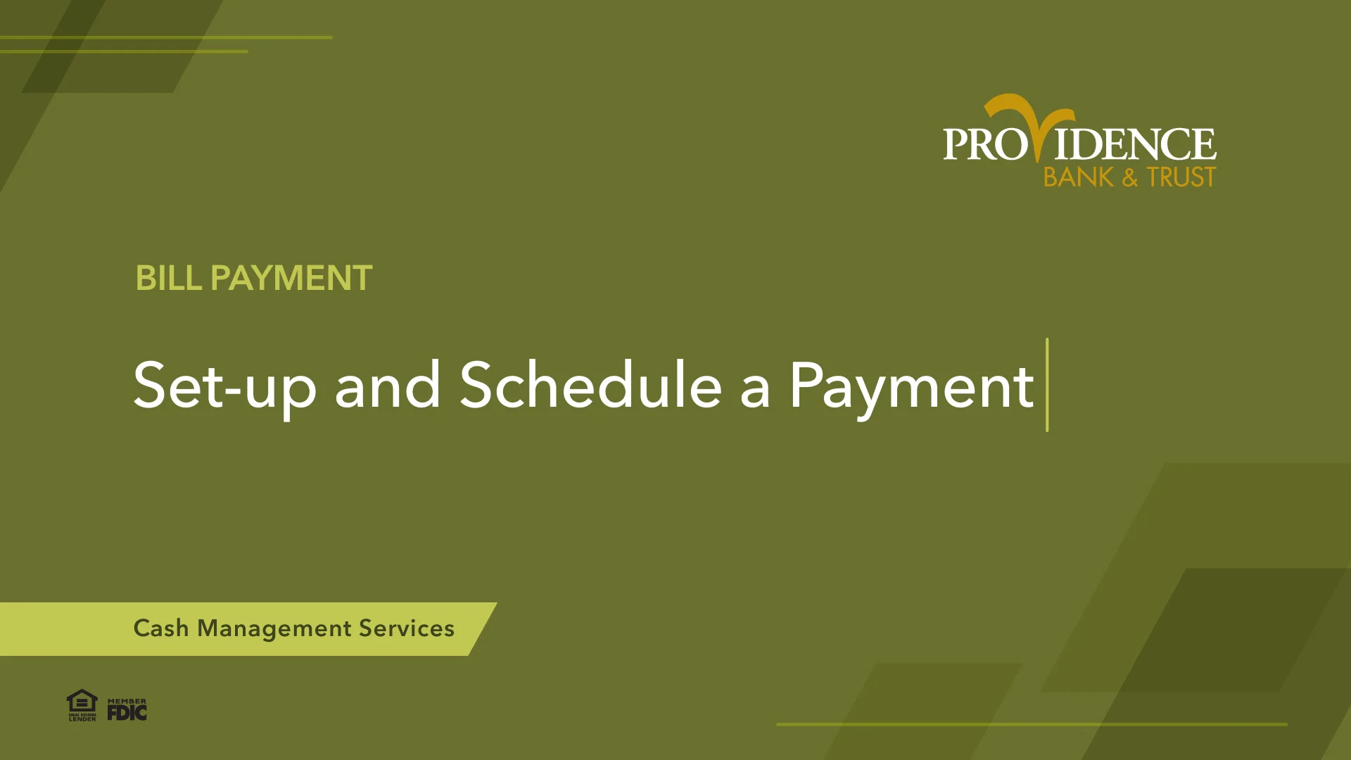 Bill Payment: Set-up and Schedule a Payment