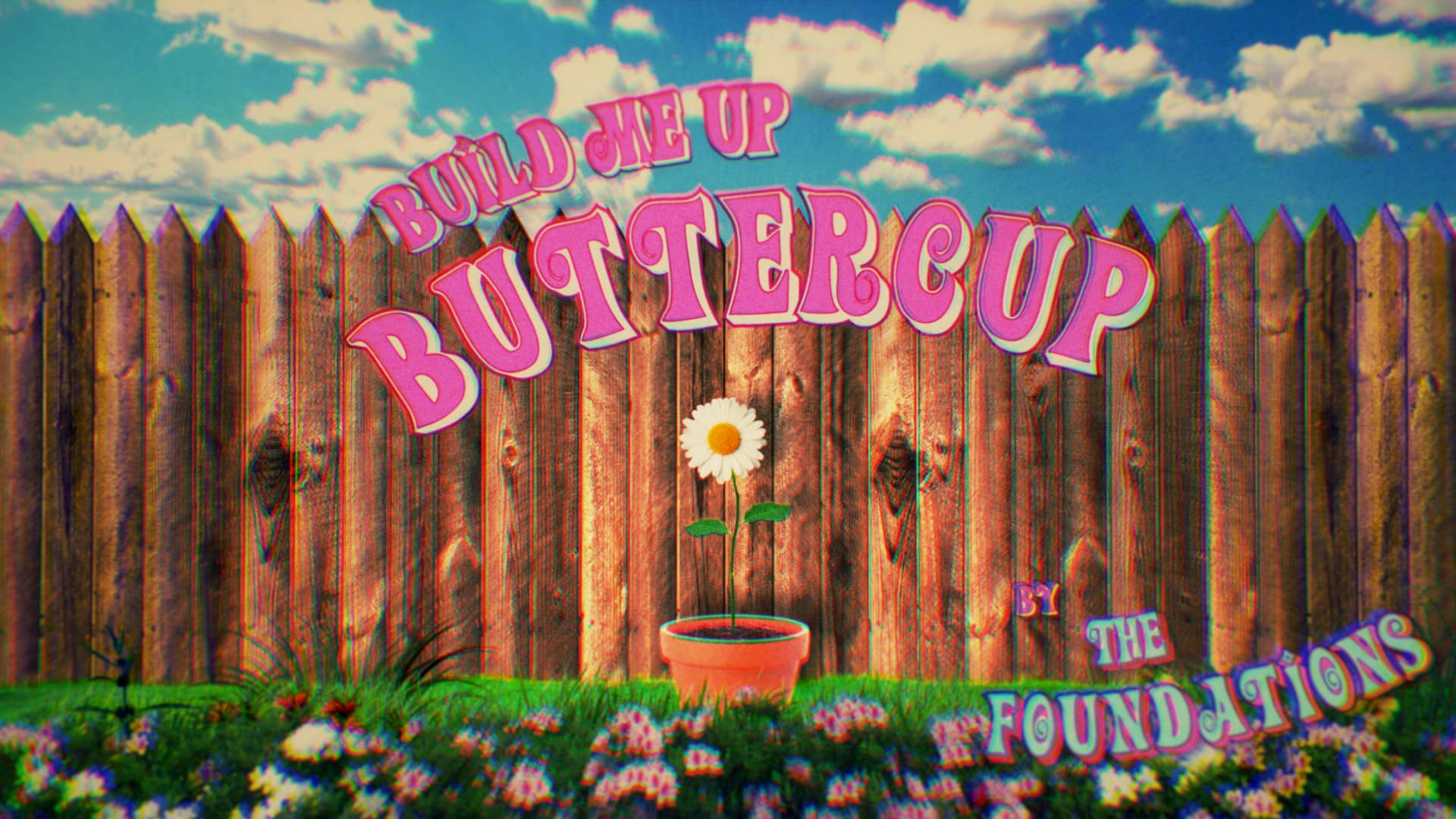 Build Me Up Buttercup - The Foundations (Official animated music video ...
