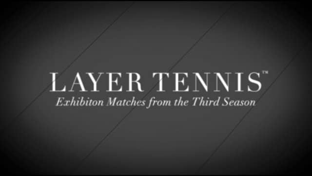 Layer Tennis: Exhibition Season Recap on Vimeo