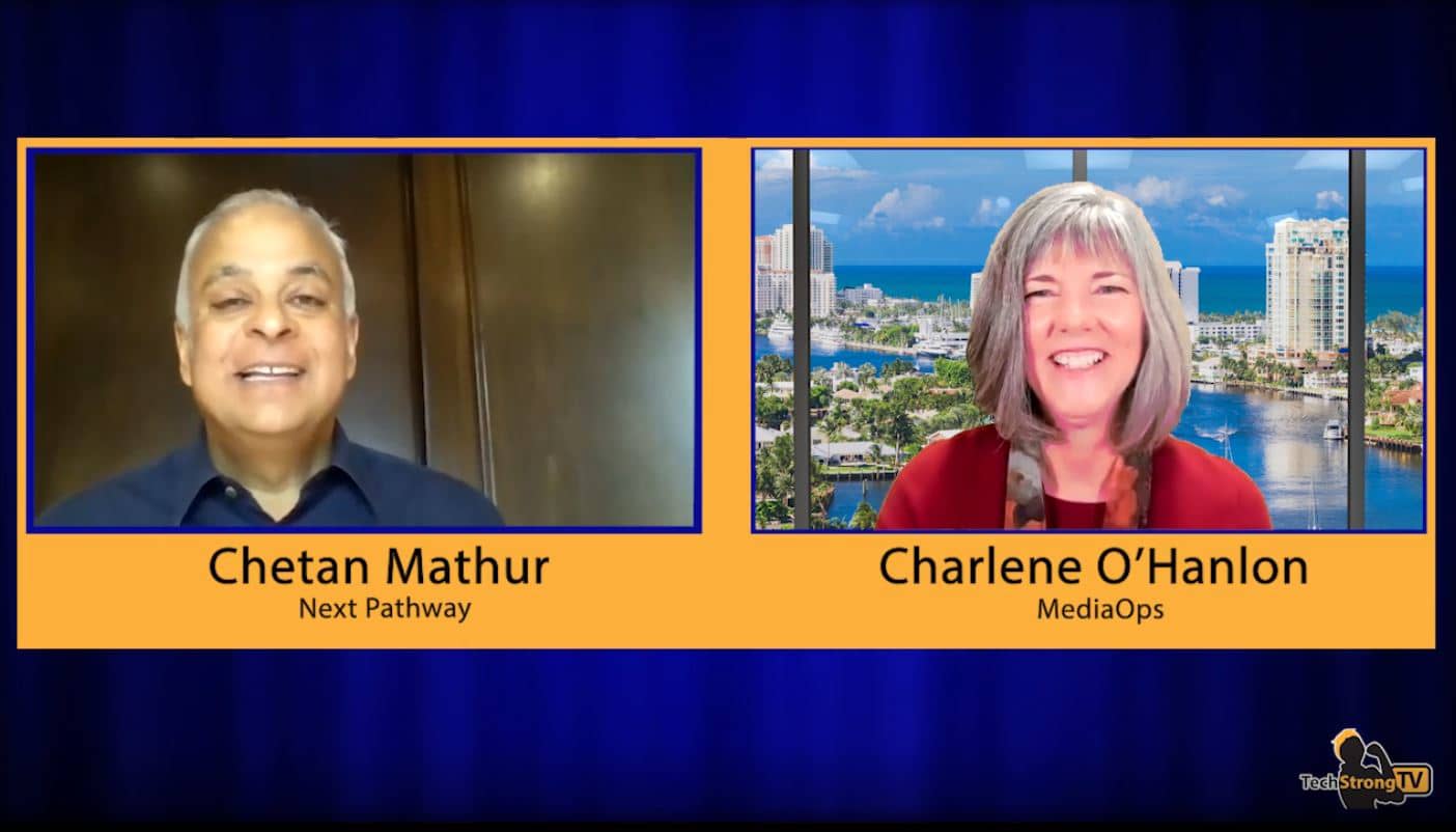 TechStrong TV Interview with Next Pathway CEO Chetan Mathur and ...