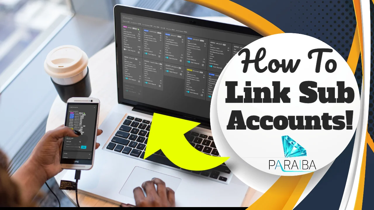 How To Create Sub Accounts And Link Them.