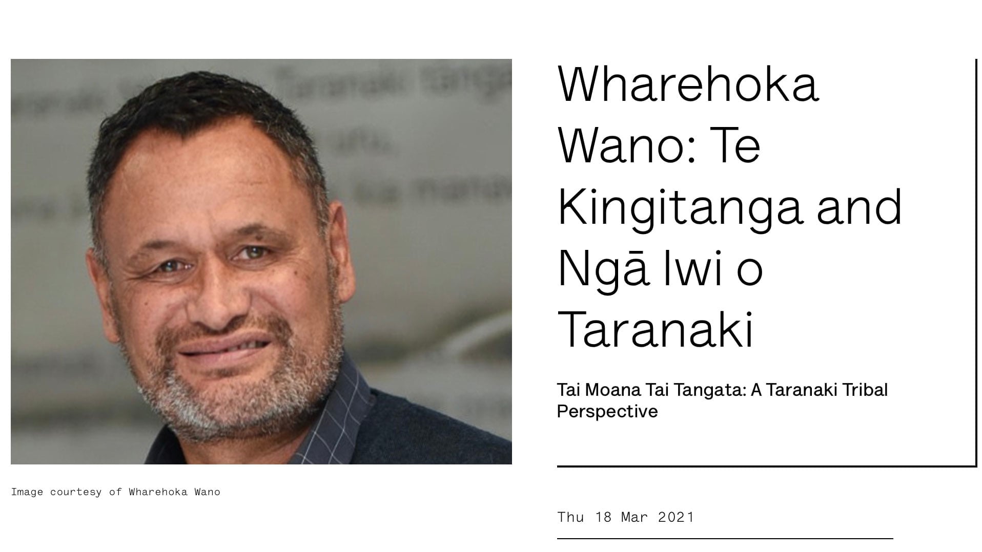 Wharehoka Wano: Te Kingitanga and Ngā Iwi o Taranaki on Vimeo