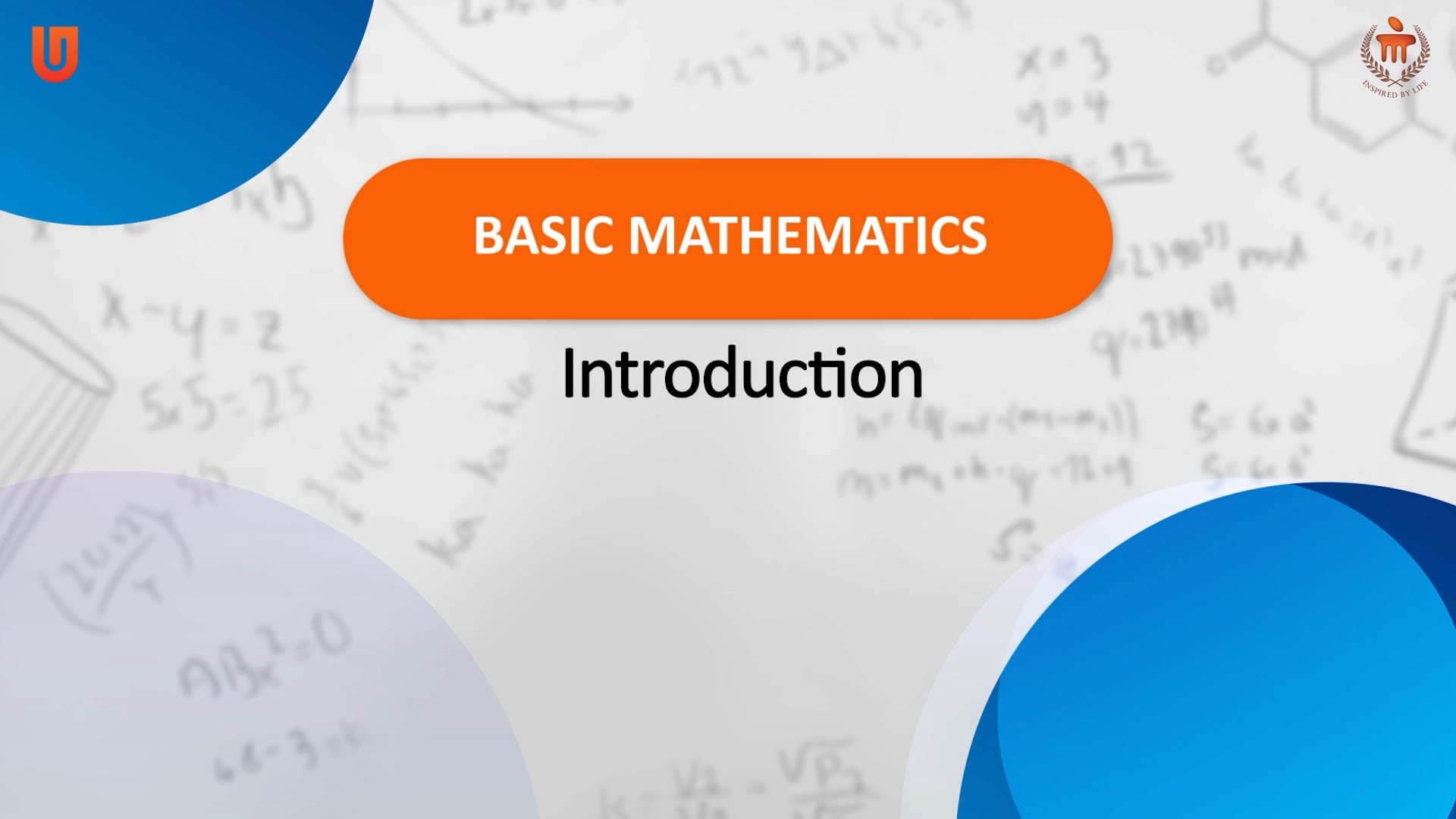 Basic Mathematics_8.1_Introduction.mp4 on Vimeo
