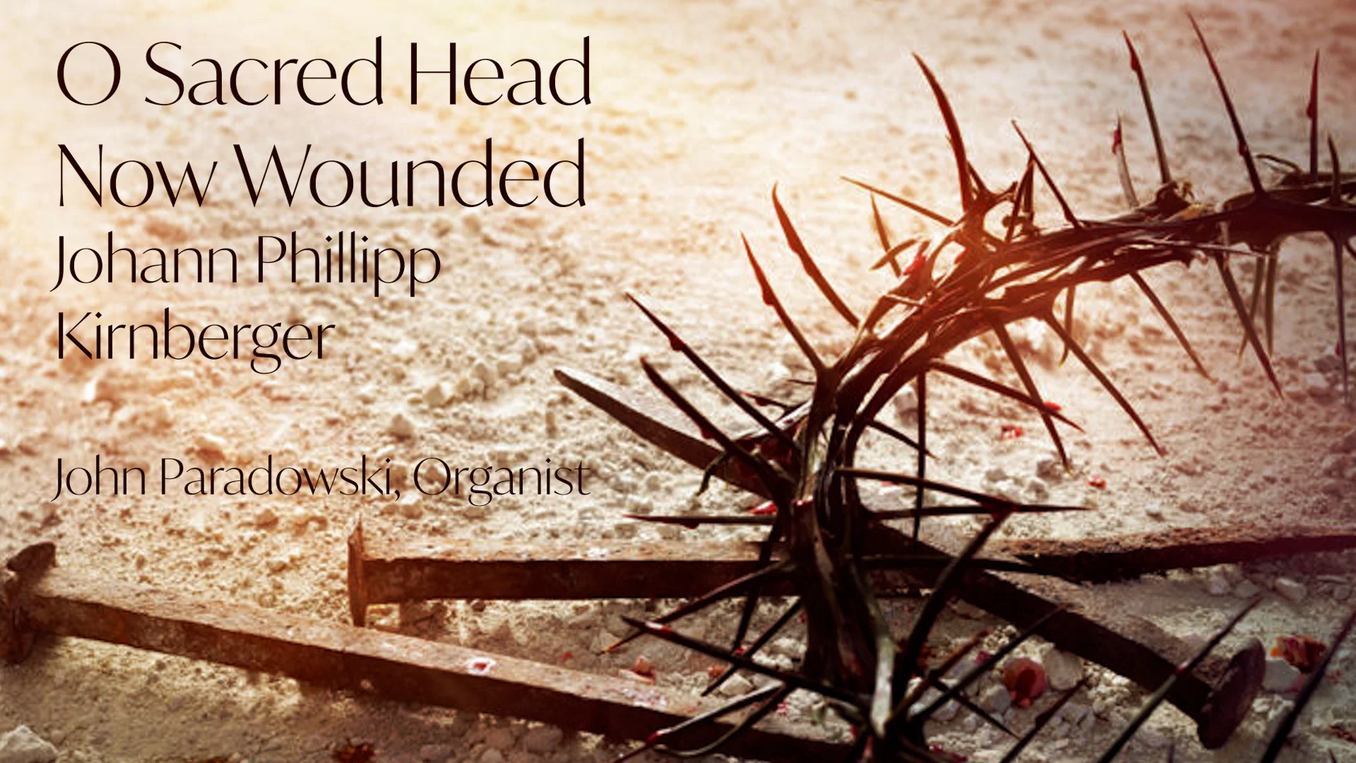 O Sacred Head Now Wounded arr. by Johann Kirnberger, John Paradowski ...