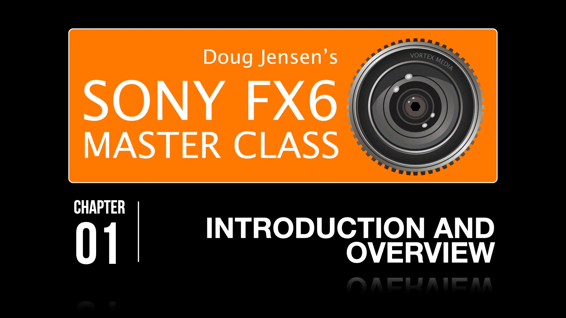 Watch Doug Jensen's Sony FX6 Camera Master Class Online | Vimeo On ...