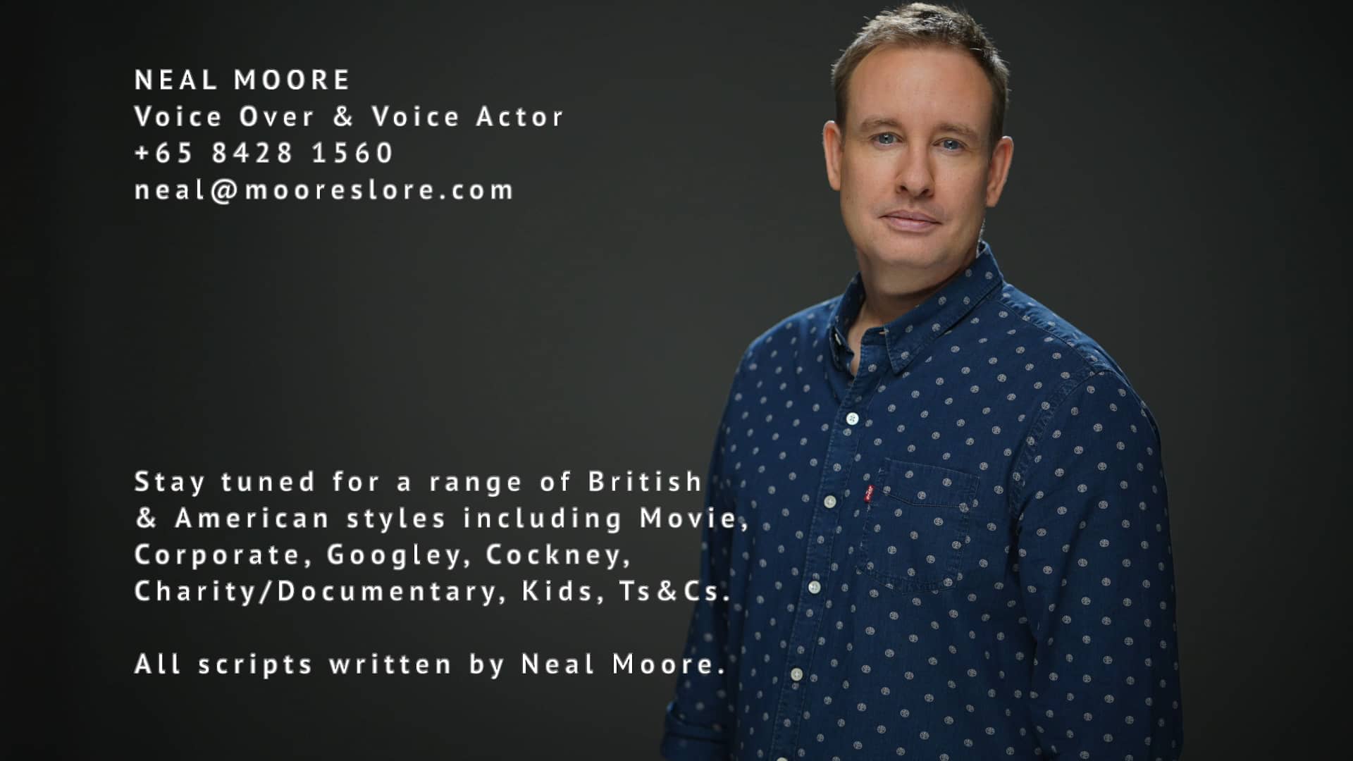 Neal Moore, Experienced Voice Over & Voice Actor, Singapore on Vimeo