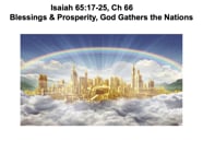 Isaiah 65 17 25 Ch 66 Audio On Vimeo